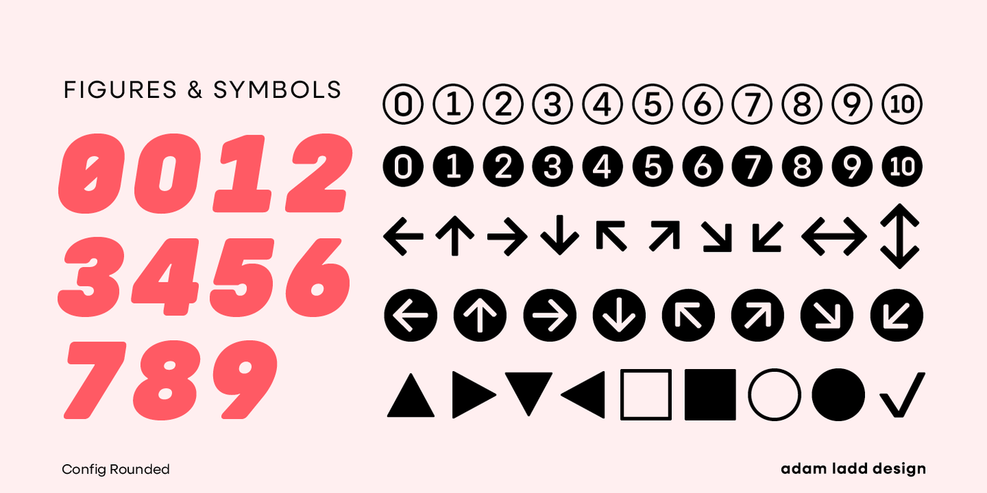 Adam Ladd Design - Type Design, Fonts, Graphic Design - Config Rounded Font Family